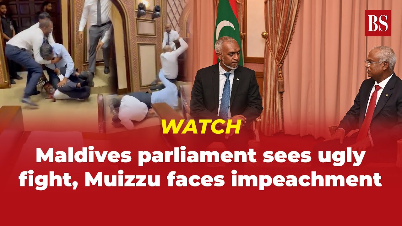 WATCH: Maldives parliament sees ugly fight, Muizzu faces impeachment ...