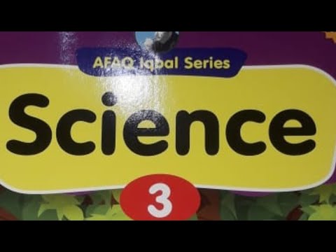 Afaq Iqbal Series New Science Class three page no 2 lesson no 1 ایکو سسٹم پارٹ 2، جاندار بے جان ...