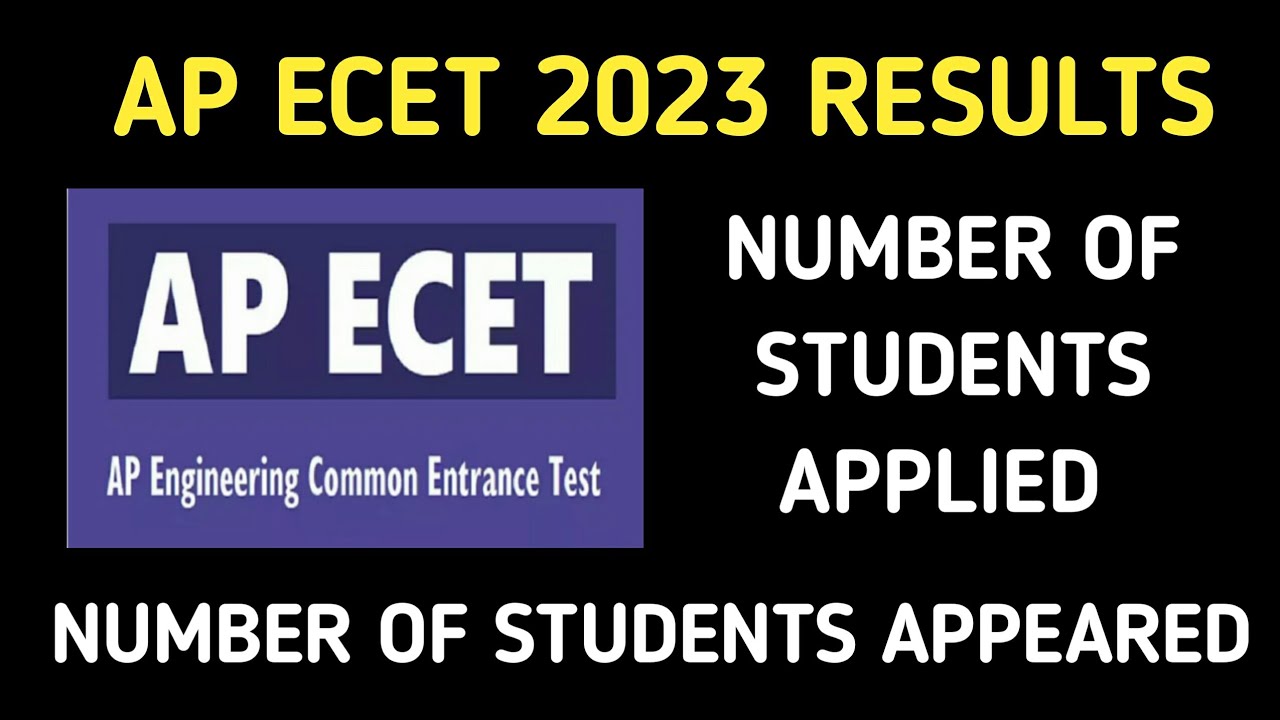AP ECET 2023 RESULTS| AP ECET 2023 NUMBER OF STYDENTS APPLIED VS ...