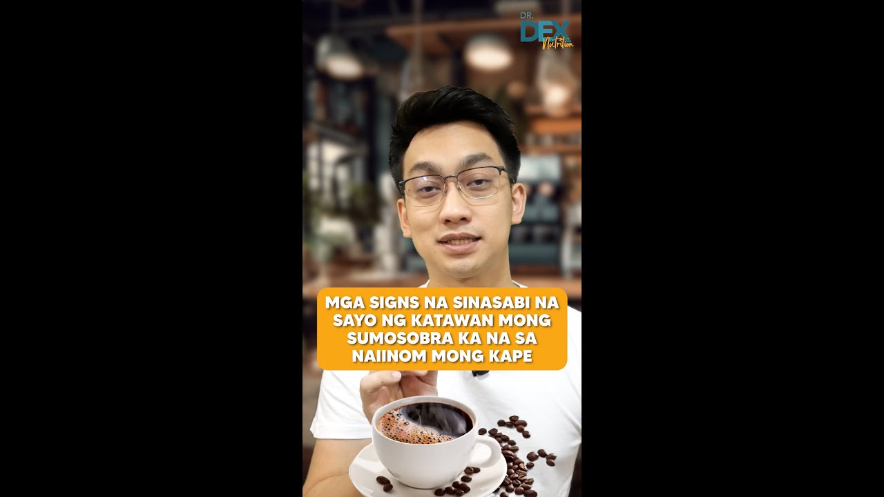 Signs na Sobra Sobra ka na sa naiinom mong KAPE - YouTube