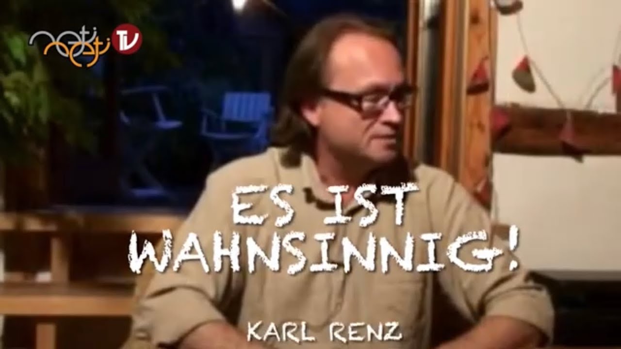 ES ist WAHNSINNIG - Karl RENZ - YouTube