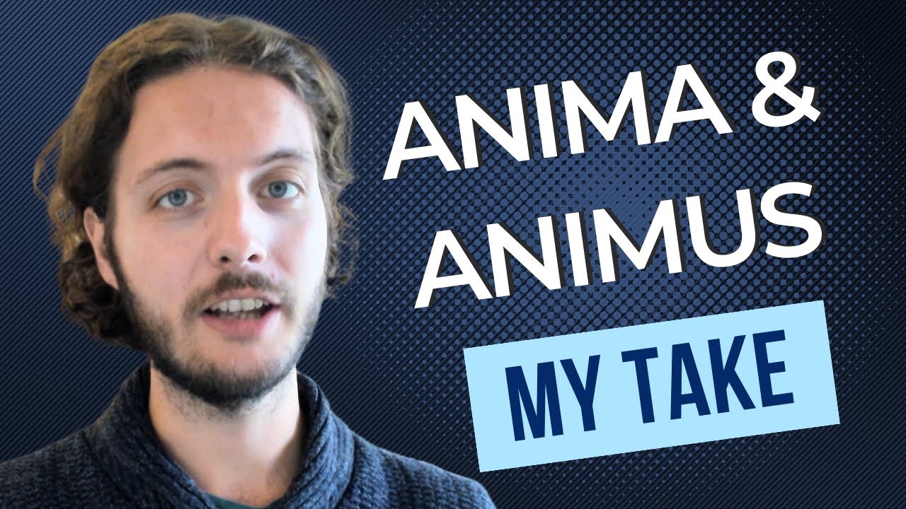 Jung's Anima and Animus Explained & New Definition - YouTube