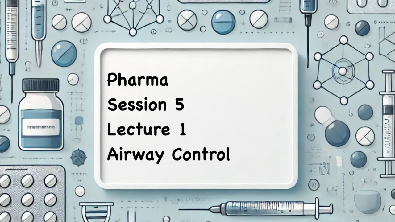 Pharma S4 L1 Airway Control - YouTube
