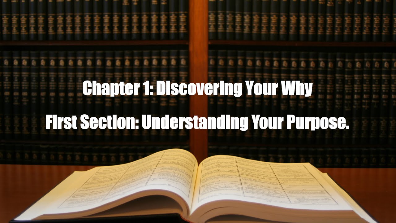 Discovering Your Why: Understanding Your Purpose - YouTube