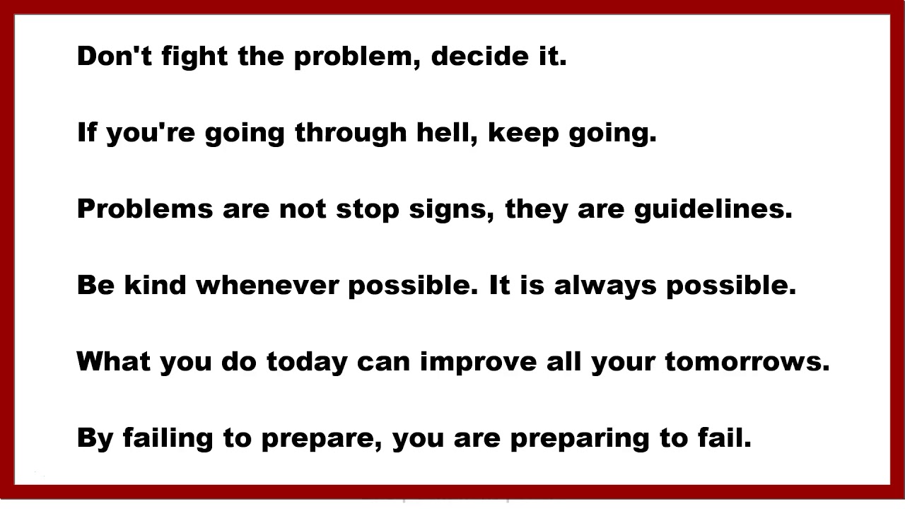 Motivational Quotes: Don't fight the problem, decide it. - YouTube