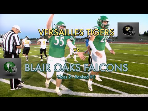 Blair Oaks Falcons Football 2022 vs Versailles Tigers - YouTube