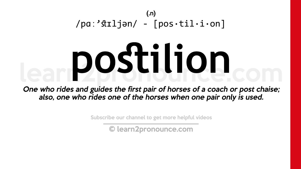 Pronunciation of Postilion | Definition of Postilion - YouTube