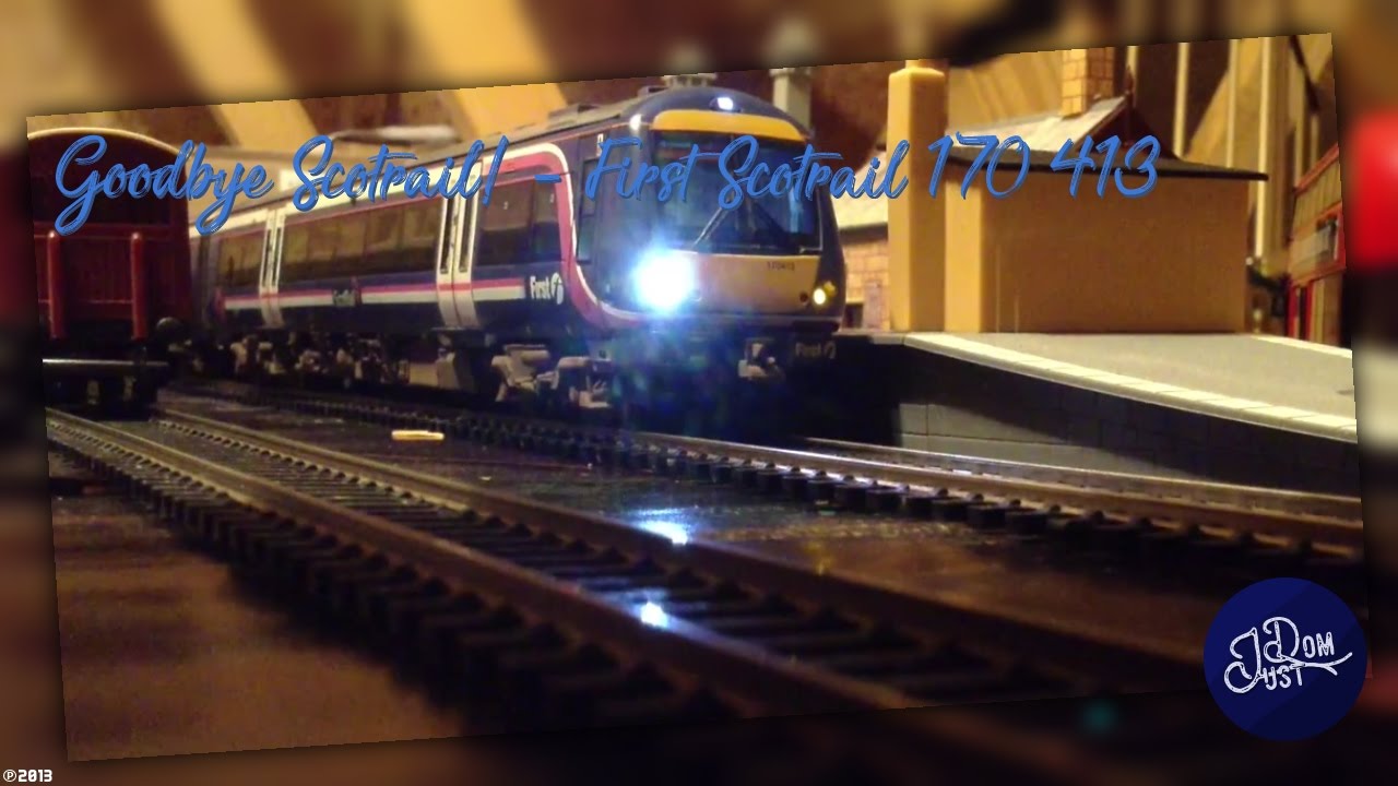 My First Scotrail Class 170 Model (170 413) ~ Farewell to First ...