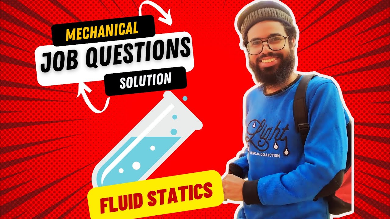 4.Fluid statics - Hydrostatic Force - ME Job Problem Solving- Fluid ...