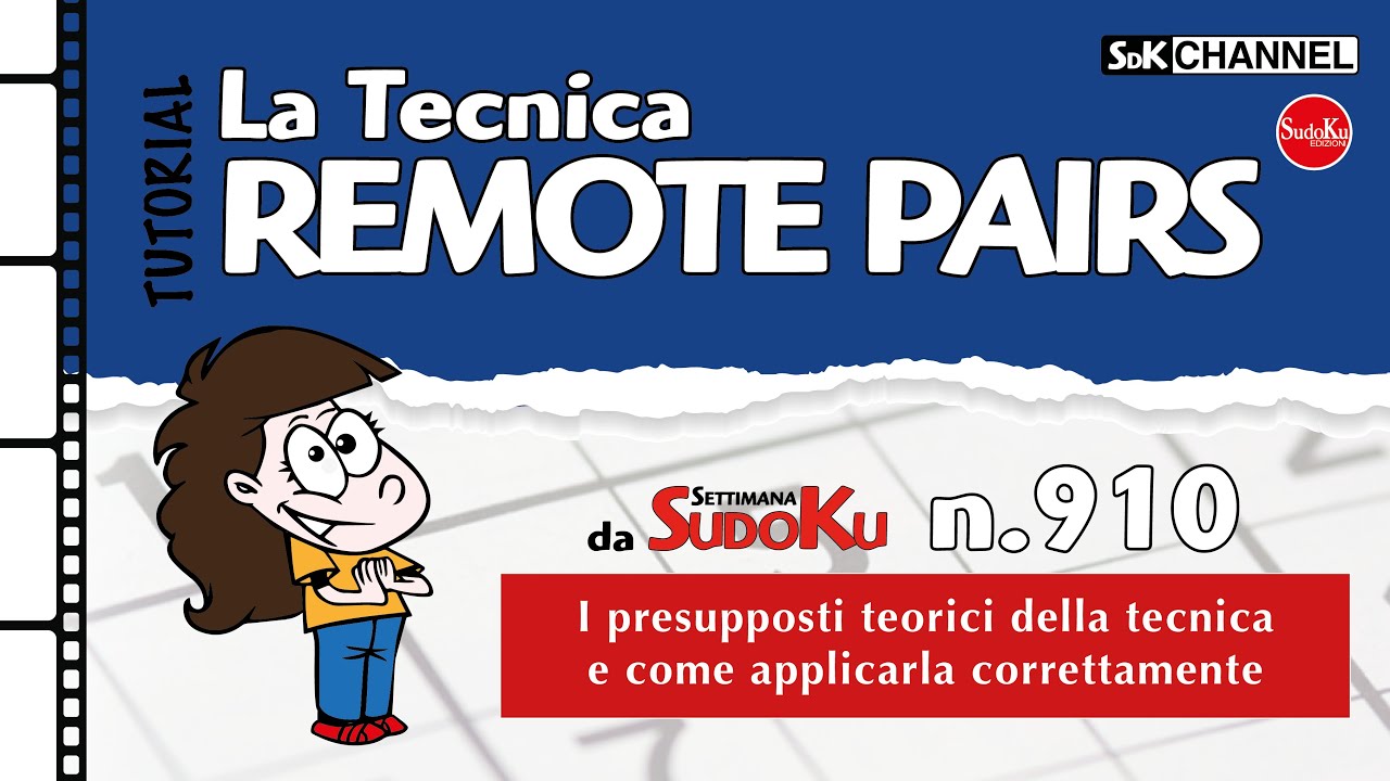 TUTORIAL – Tecnica REMOTE PAIRS (Sudoku n.20 di Settimana Sudoku 910 ...