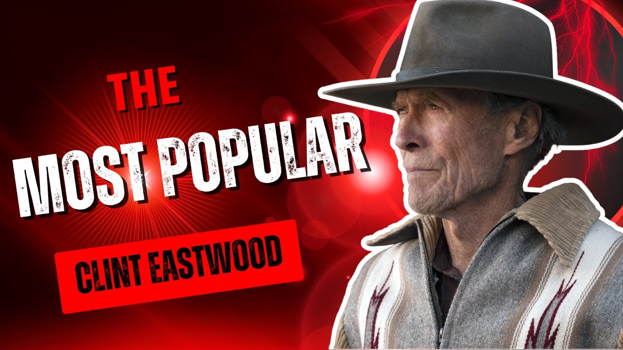 Clint Eastwood’s Legendary Journey Through His Greatest Roles – From ...