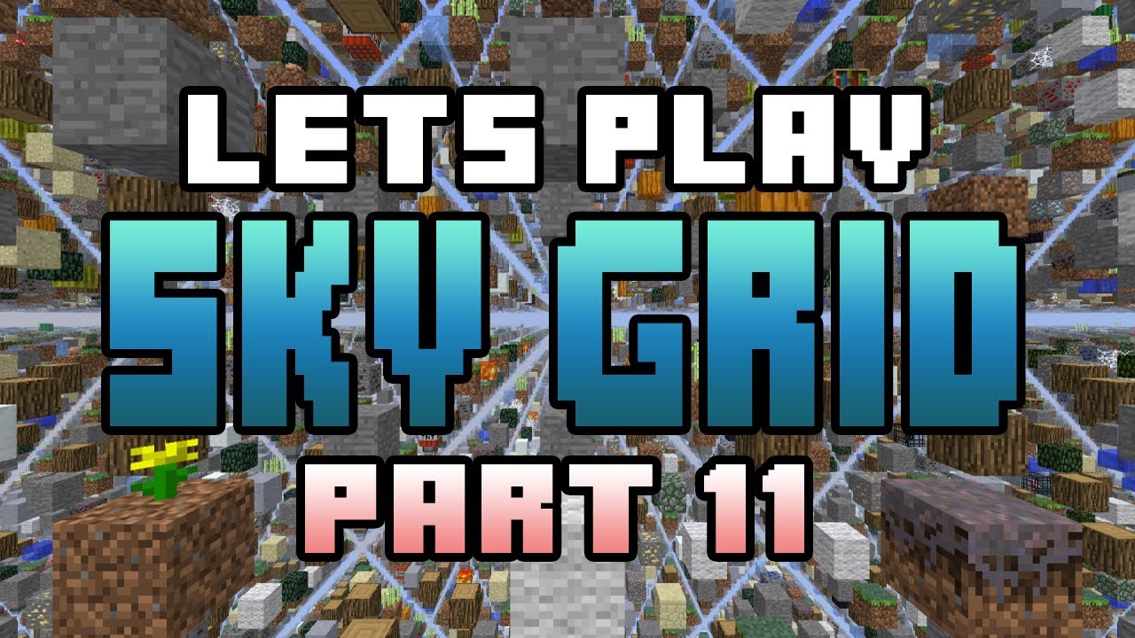 Minecraft - Lets play Sky Grid : Part 11 - SO MANY CHESTS! - YouTube