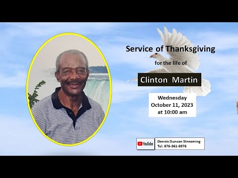 Service of Thanksgiving for the life of Clinton Martin - YouTube