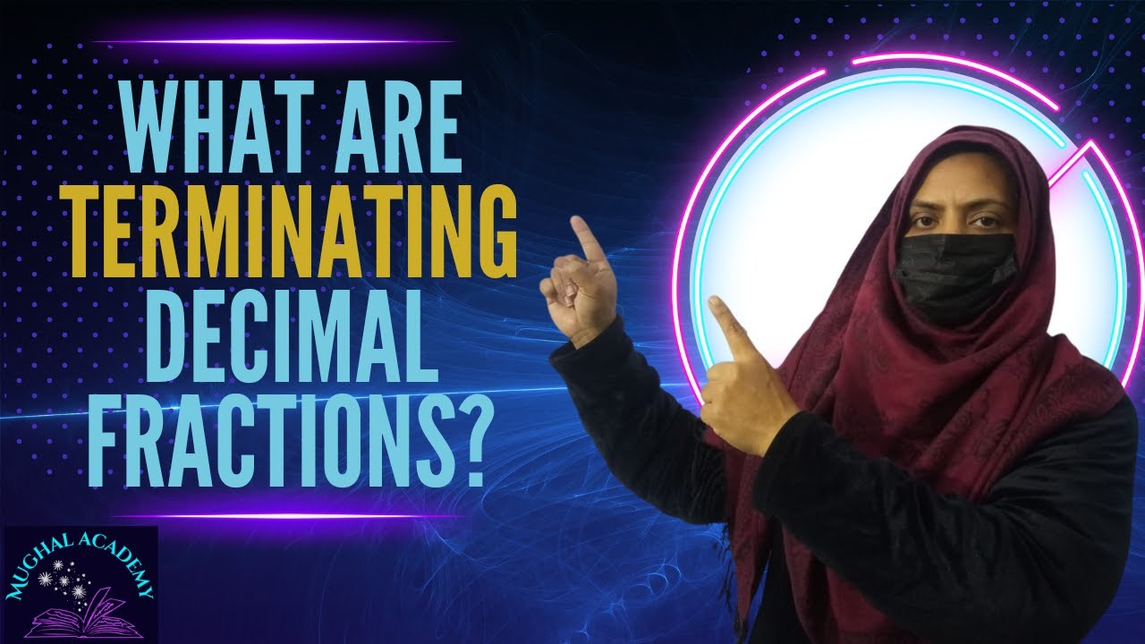 What are terminating decimal fractions || Maths video class 7th to 10th ...