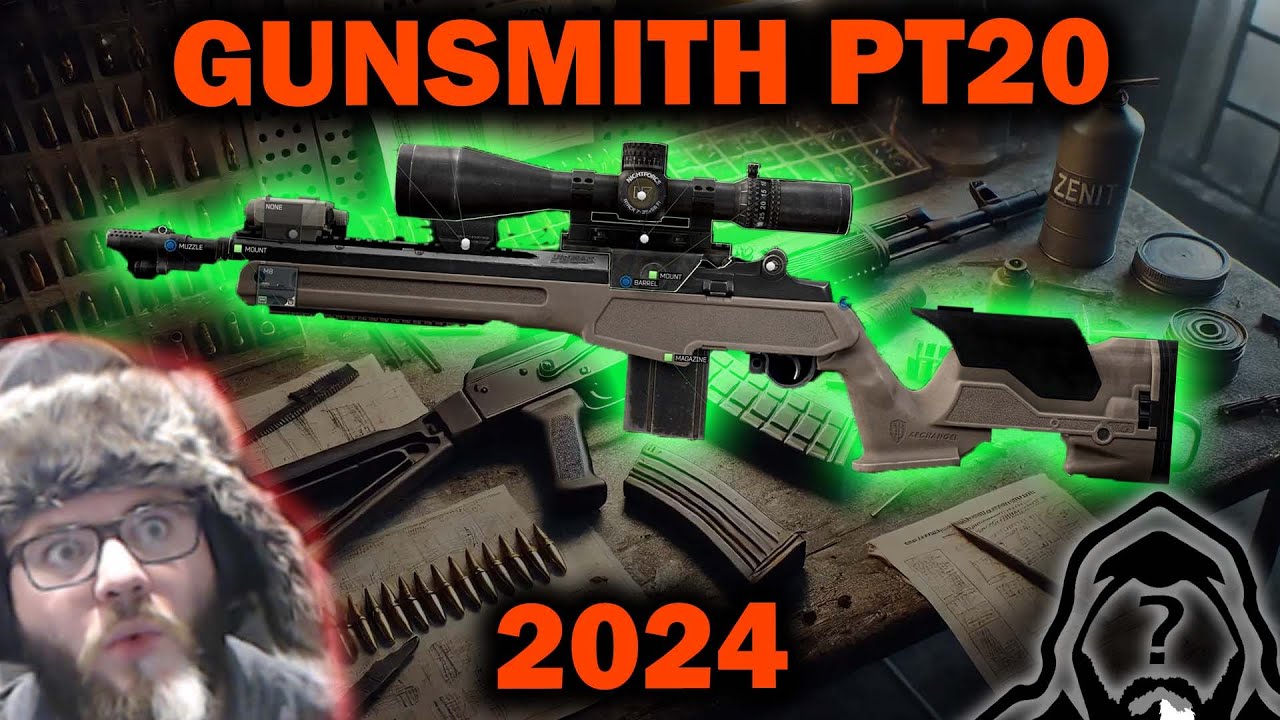 Gunsmith Part 20 - Patch 0.15 Guide 2024 | Escape From Tarkov - YouTube