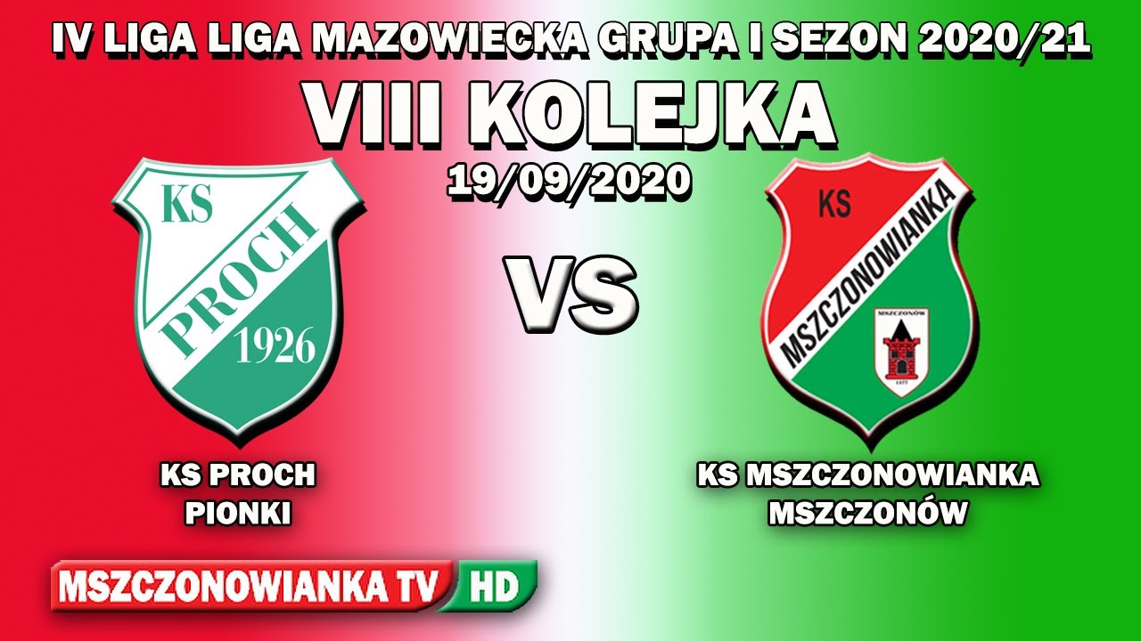 KS PROCH PIONKI VS MSZCZONOWIANKA 1:5 VIII KOLEJKA [ 19/09/2020 ] - YouTube