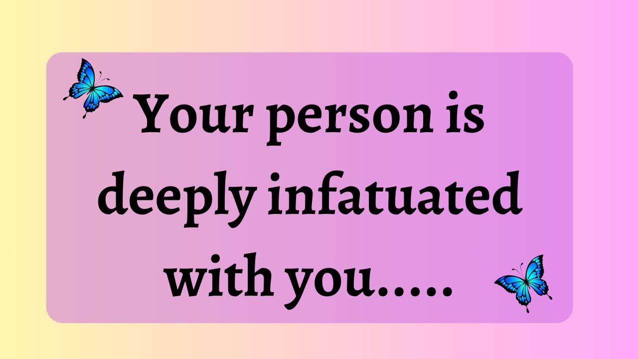 ⚱️Your person is deeply infatuated with you................ #smile # ...