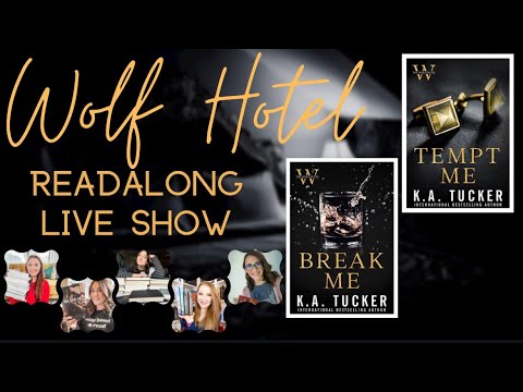 Wolf Hotel Readalong // Tempt Me & Break Me Live Show - YouTube