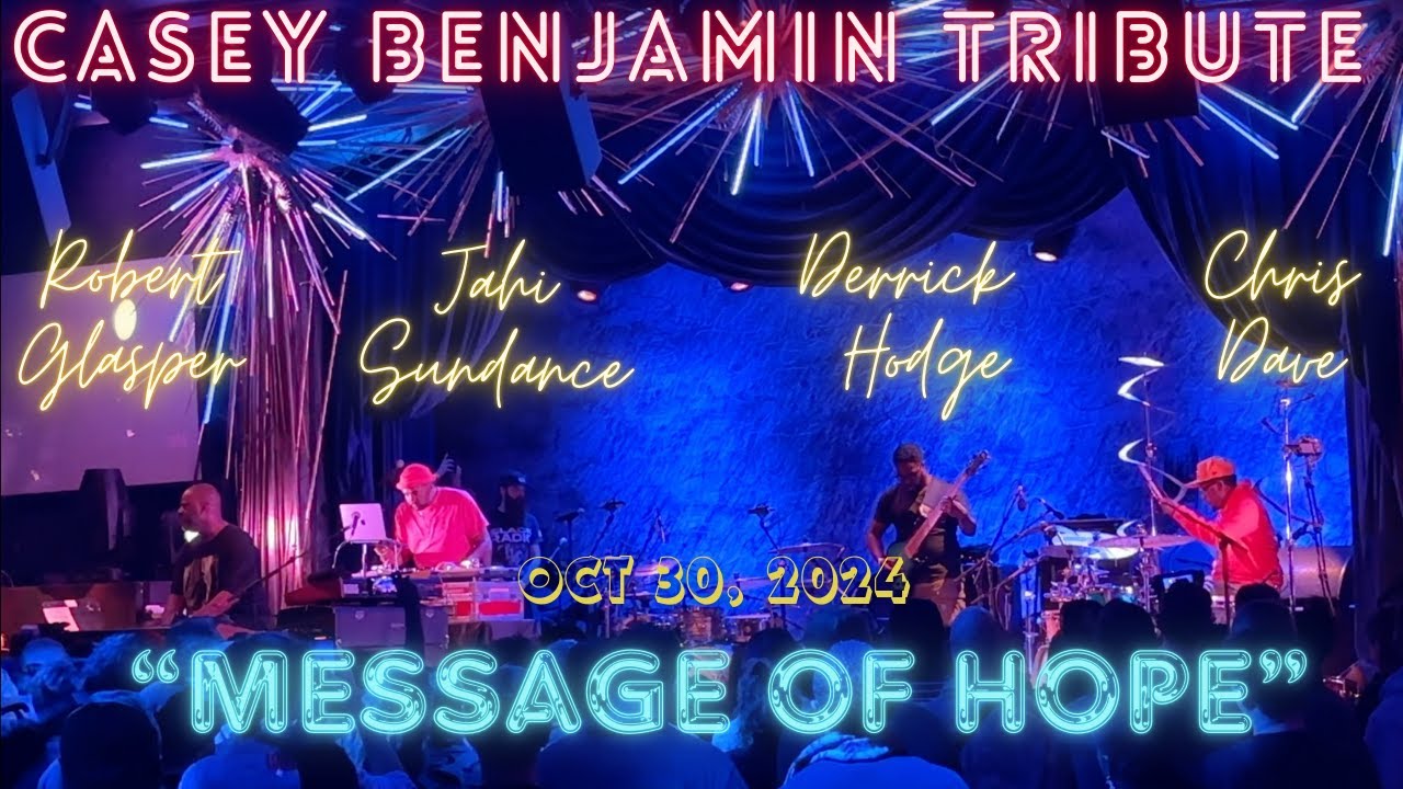 "Message of Hope" at Casey Benjamin Tribute f/ Derrick Hodge, Robert ...