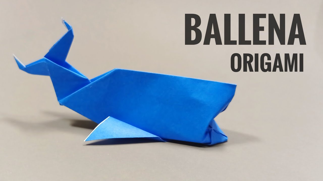 CÓMO hacer una BALLENA 🐋 de papel paso a paso - YouTube