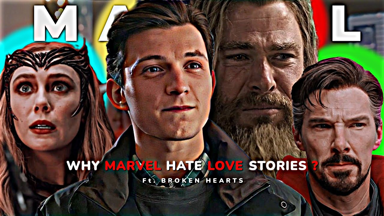 Why Marvel hates Love stories 🥺 || Marvel sad stutas video || Marvel ...