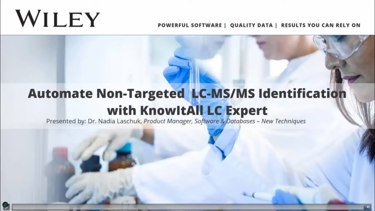 Brief Demo of LC Expert: Wiley Automated Non-Targeted LC-MS/MS ...