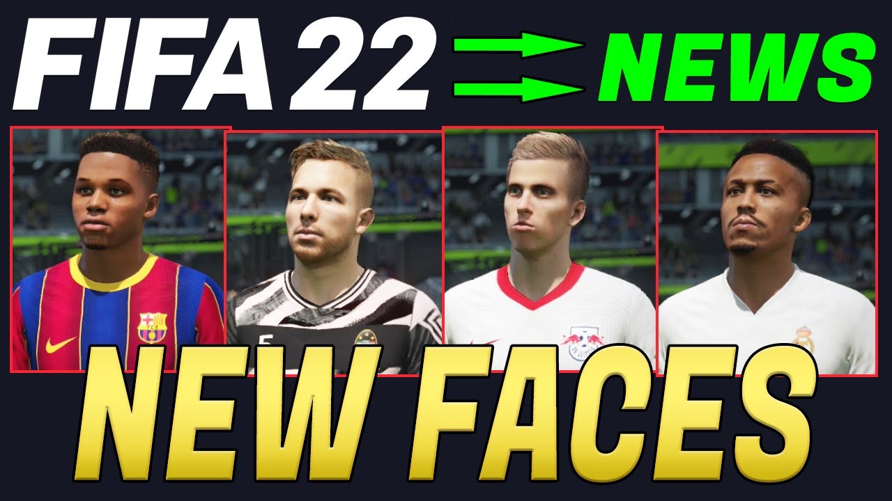 FIFA 22 NEWS & LEAKS | +100 NEW REAL FACES COULD BE GETTING ADDED 🔥😱 ...