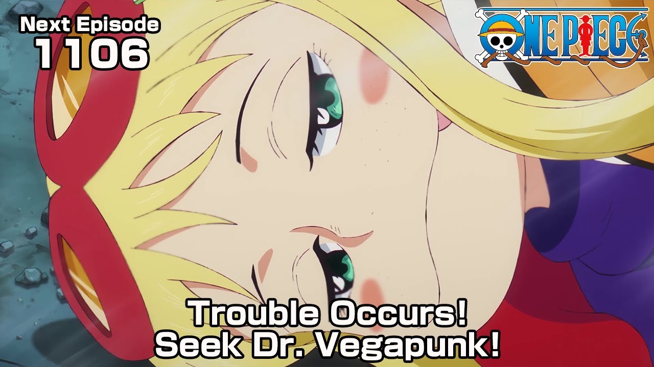 ONE PIECE episode1106Teaser "Trouble Occurs! Seek Dr. Vegapunk!" - YouTube