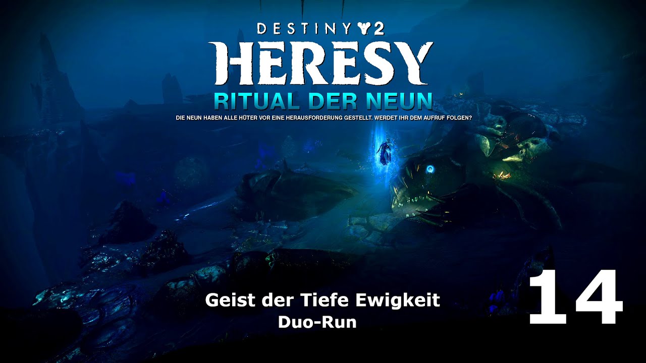 Destiny 2 [DerElu] Geist der Tiefe Ewigkeit Duo-Run "Episode: Heresy ...