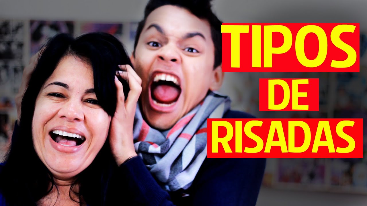 TIPOS DE RISADAS - YouTube