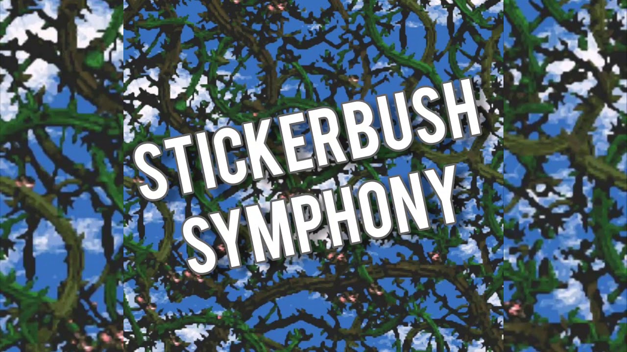 stickerbush symphony {retro remix} - YouTube
