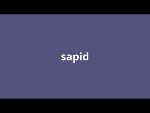 what is the meaning of sapid. - YouTube
