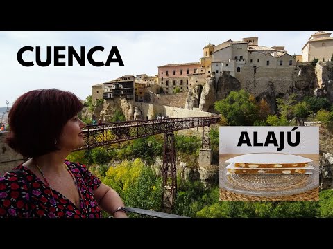 Alajú de Cuenca y visita a la ciudad