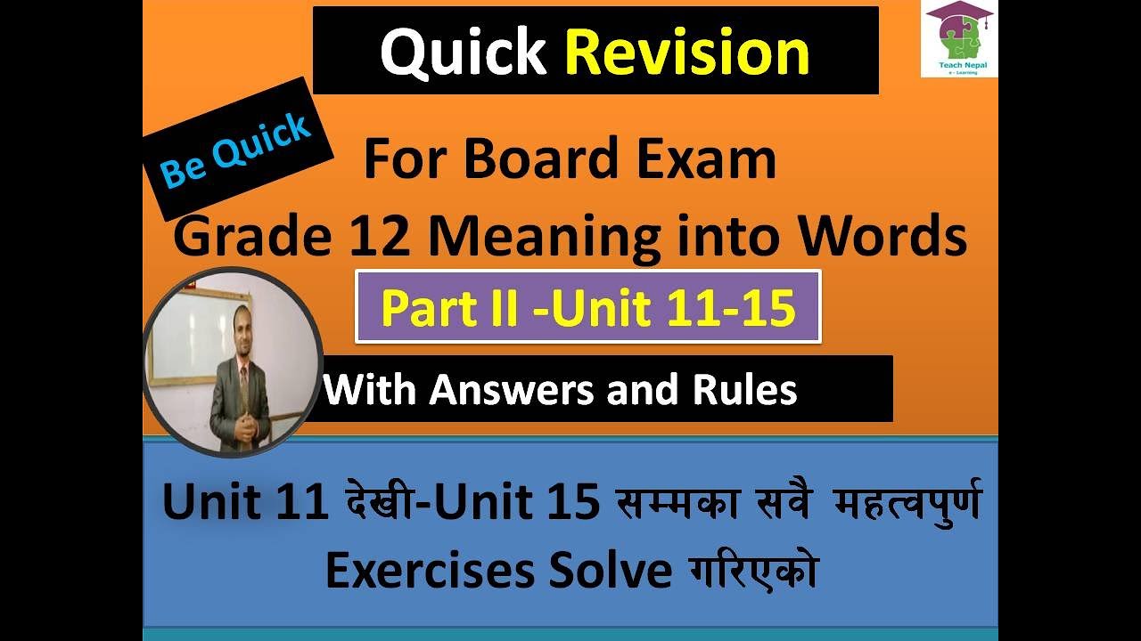 Meaning into Words Grade 12- Quick Revision Part II (unit 11-15) - YouTube