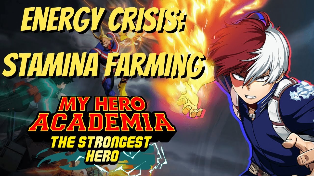 Maximize How Much Stamina You Can Get! | MHA The Strongest Hero - YouTube
