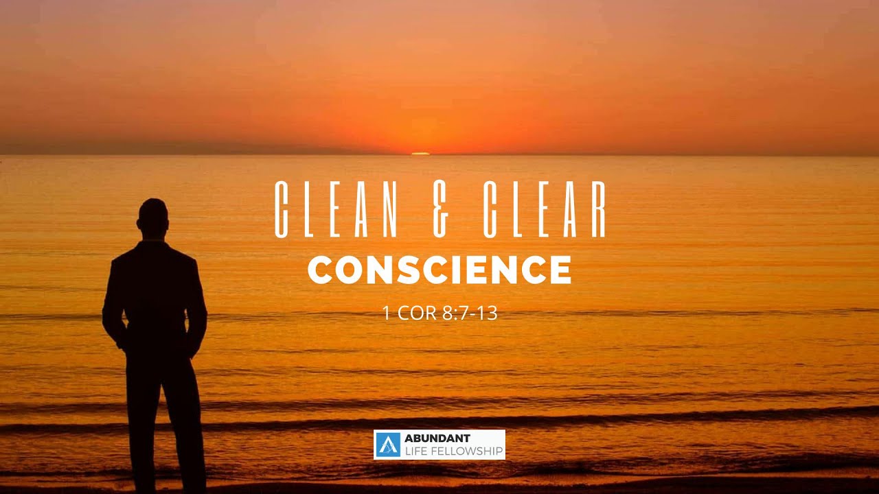 ALF English Church Online | Mathews John | Clean & Clear Conscience (1 ...