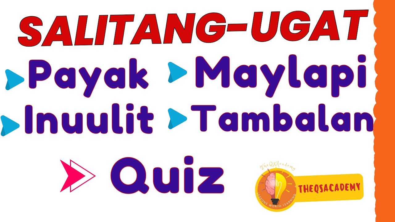 SALITANG-UGAT| KAYARIAN |NUULIT MAYLAPI TAMBALAN PAYAK QUIZ ...