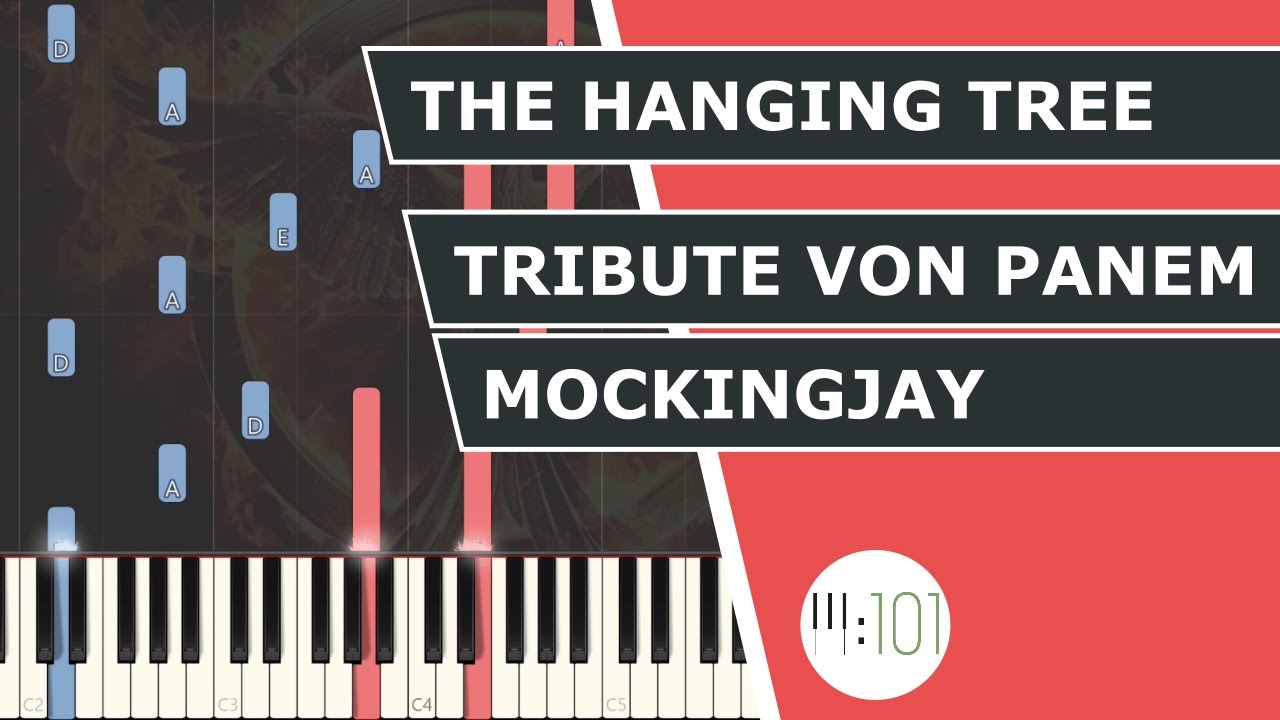The Hanging Tree (The Hunger Games: Mockingjay) ǀ Piano101 - Piano ...
