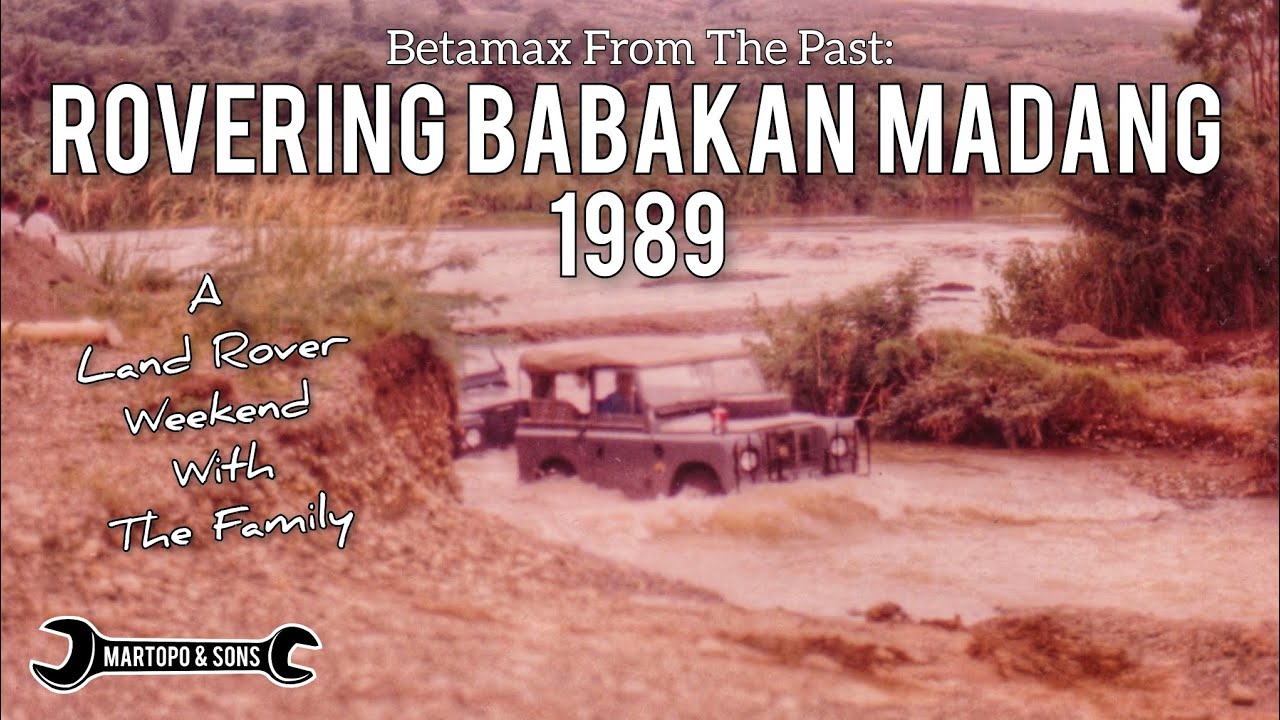 Betamax From The Past: "ROVERING BABAKAN MADANG 1989" - YouTube
