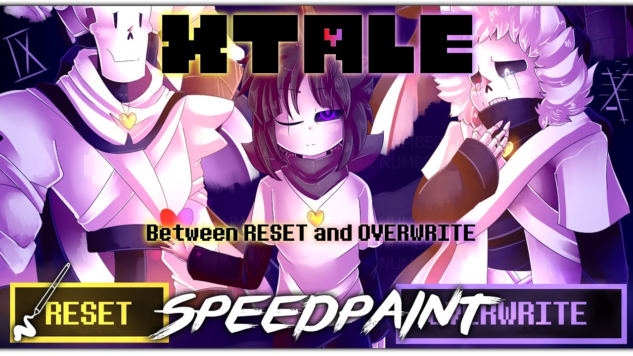 [SPEEDPAINT UNDERTALE #76] Xtale ~ Between RESET and OVERWRITE ~ - YouTube