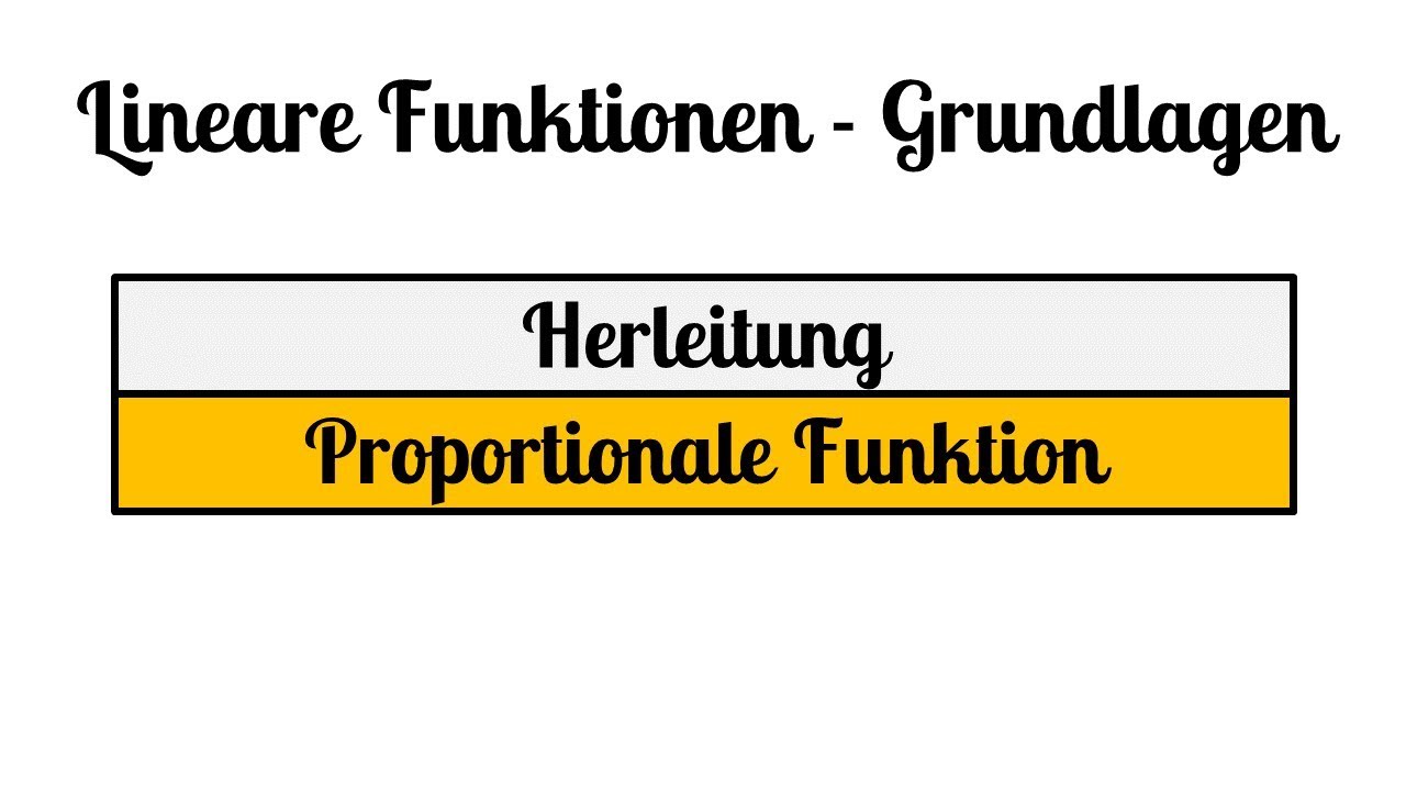 3 Lineare Funktionen Grundlagen - Proportionale Funktion - YouTube