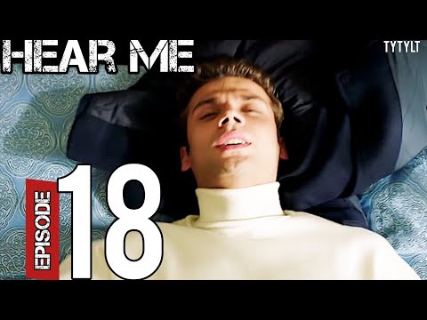 Hear Me | Episode 18 English Subtitles | Duy Beni 18. Bölüm