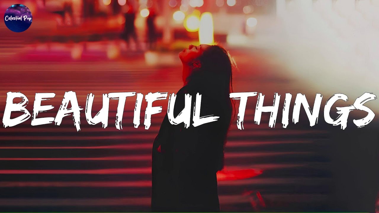 Benson Boone - Beautiful Things (Lyrics) - YouTube