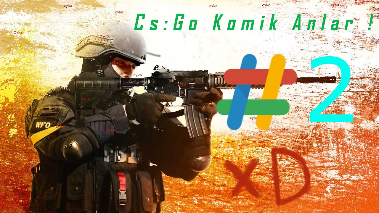 Counter Strike:GO Komik Anlar! #2 - YouTube