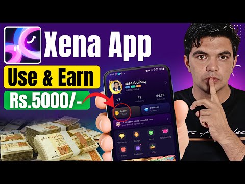 Xena app se paise kaise kamaye || xena app kaise use kare 