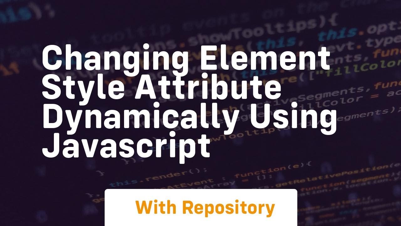 changing element style attribute dynamically using javascript - YouTube