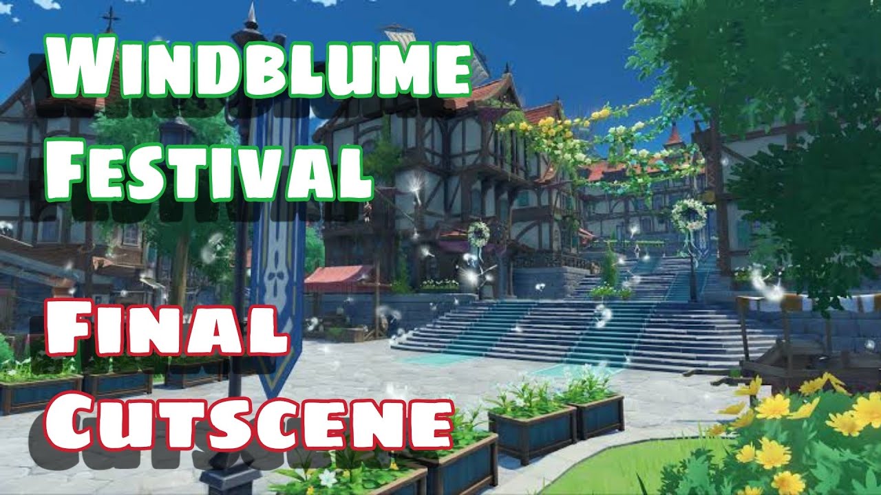 Floral Breeze | Windblume Festival Final Cutscene | Genshin Impact ...