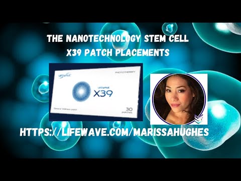 The Nanotechnology Stem Cell X39 Patch Placements - YouTube
