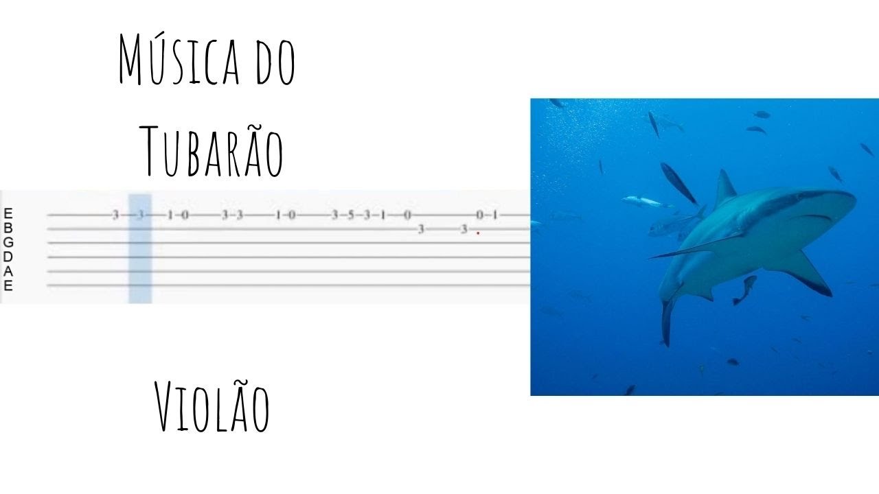 Música do Tubarão. Tablatura Fácil. - YouTube