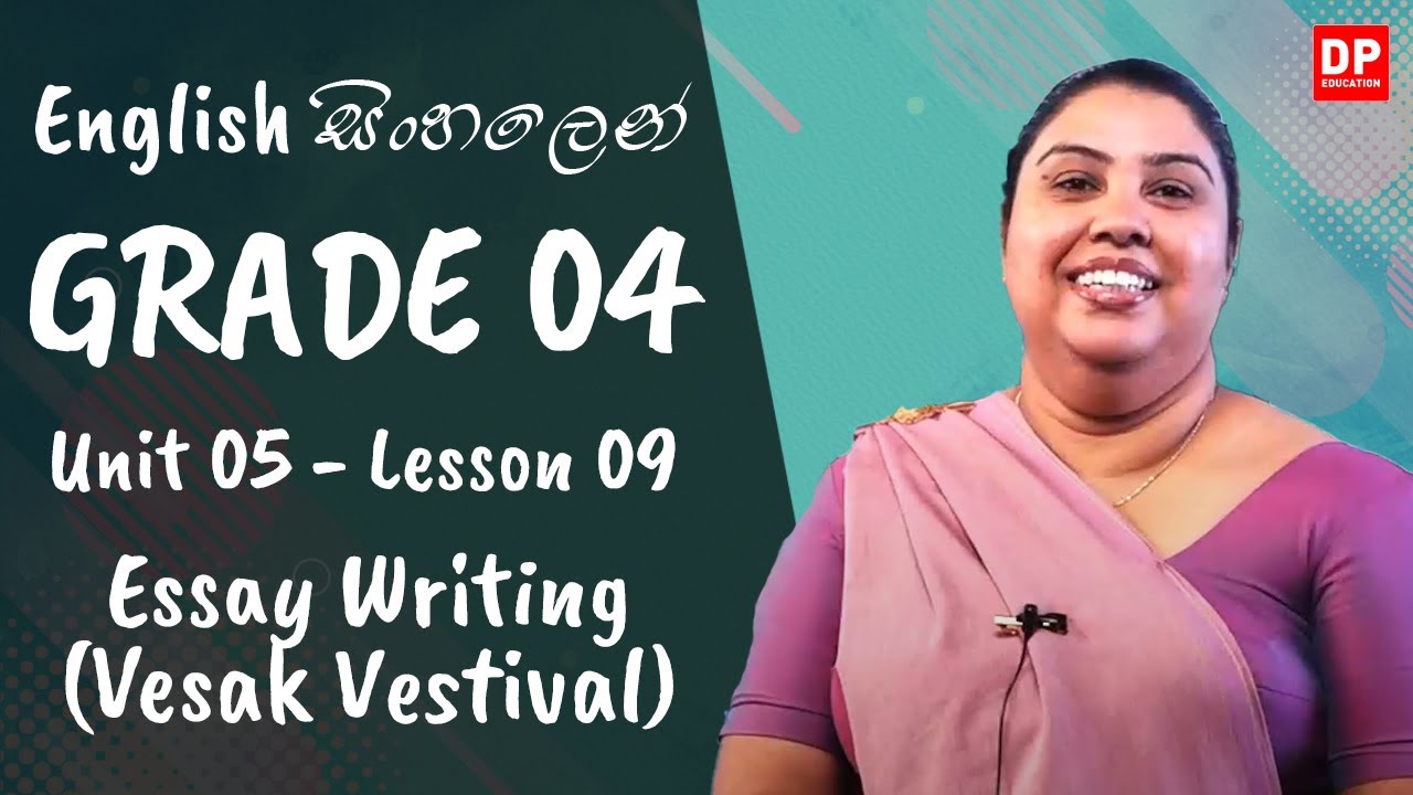 5 වන ඒකකය | පාඩම 09 - Essay Writing - (Vesak Festival) | Grade 04 ...